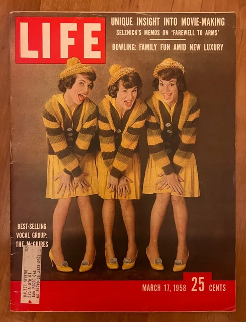 LIFE MAGAZINE MARCH 17, 1958 The McGuires Best Selling Vocal Group ...