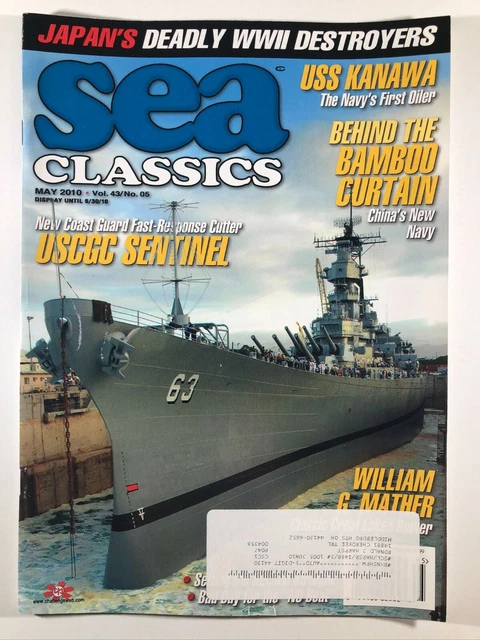 SEA CLASSICS MAGAZINE May 2010 WWII Japan Destroyers USS Kanawa William ...