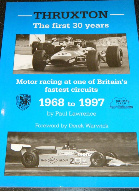 BUCH THRUXTON ERSTE 30 Jahre 1968 Jochen Rindt Winkelmann Ayrton Senna ...