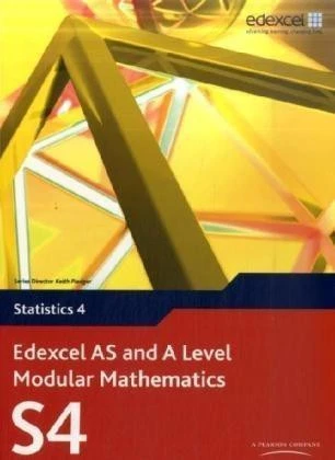 EDEXCEL AS AND A Level Modular Mathematics - Statistics 4 - Pledger, Keith £6.90 - PicClick UK