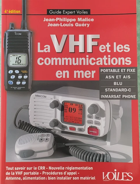LA VHF ET les communications en mer de Jean-Philippe Malice - Excellent ... LA VHF ET les communications en mer de Jean-Philippe Malice - Excellent ...