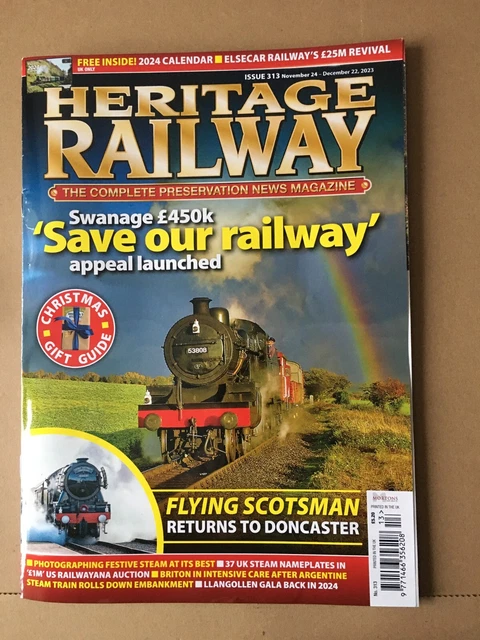 HERITAGE RAILWAY MAGAZINE Issue 313 November 24 - December 22 2023 ...