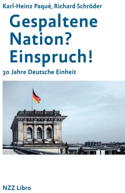 GESPALTENE NATION? EINSPRUCH! ~ Karl-Heinz Paqué ~ 9783907291009 EUR 32 ...