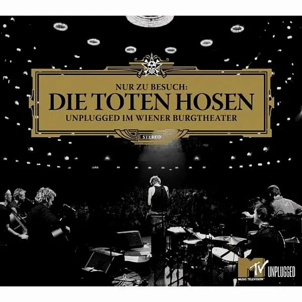 CD DIE TOTEN Hosen Nur Zu Besuch Unplugged Im Wiener Burgtheater ...