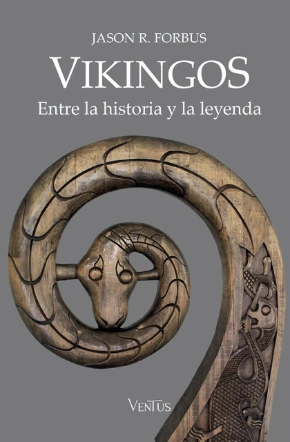 JASON R FORBUS Vikingos. Entre la historia y la leyenda (Poche) EUR 19 ...