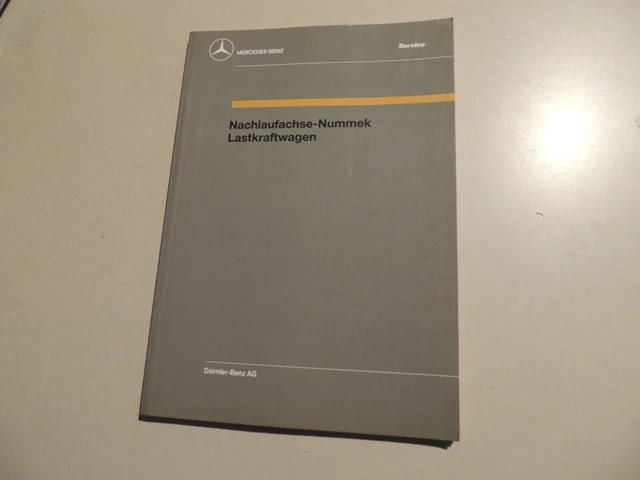 WERKSTATTHANDBUCH MERCEDES-BENZ LKW SK Nachlaufachse-Nummek 12.1988 EUR ...