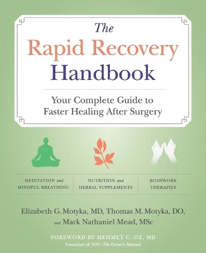 MOTYKA ELIZABETH THOMAS Motyka Elizabeth Moty The Rapid Recovery Handbo ...