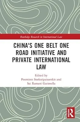 CHINAS ONE BELT One Road Initiative and Private International Law ...