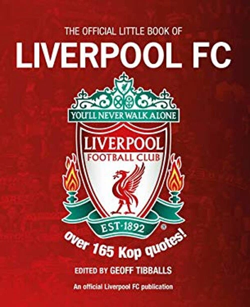 LITTLE BOOK OF Liverpool FC : Plus de 185 citations Kop ! Livre de ...
