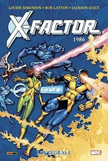 X-FACTOR : LINTÉGRALE T01 (1986) de Simonson, Louise, Lay... | Livre ...