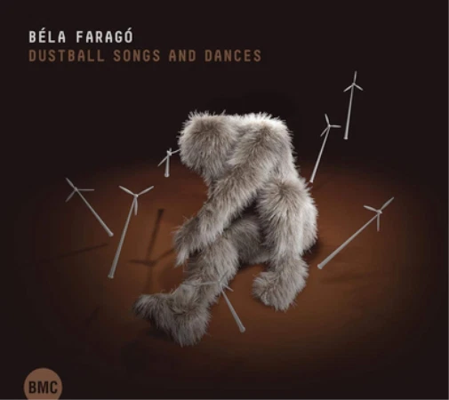BELA FARAGO BÉLA Faragó: Dustball Songs and Dances (CD) Album EUR 23,32 ...