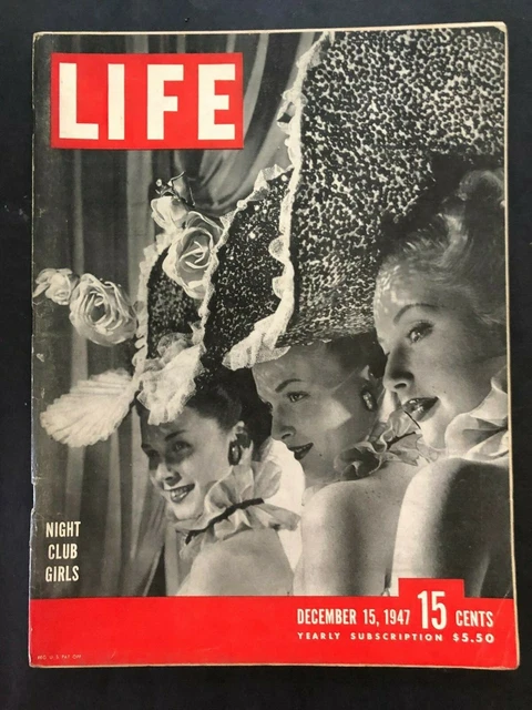 LIFE MAGAZINE DECEMBER 15 1947 Night Club Girls £11.76 - PicClick UK