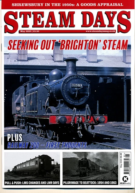 STEAM DAYS 429 MAY 2025 LMS/R Pull Push,Railway 200,Beattock,Brighton,Shrewsbury £6.49 - PicClick UK