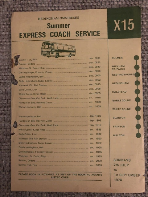 HEDINGHAM OMNIBUSES TIMETABLE Leaflet X15 Bulmer - Walton July 1974 £6. ...