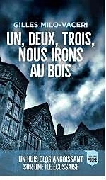 UN, DEUX, TROIS, nous irons au bois, Gilles MILO-VACERI EUR 3,95 ...