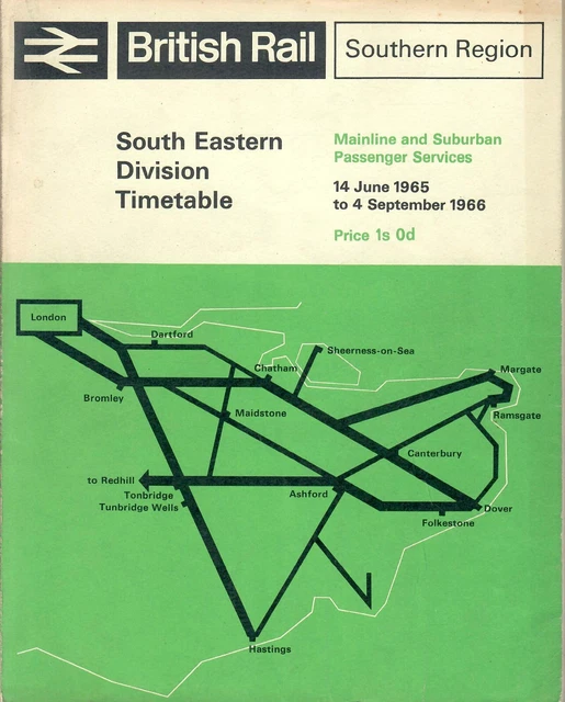 BRITISH RAIL SOUTHERN Region Passenger Timetable SE Division June 1965 ...