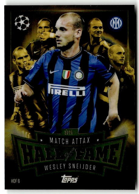 TOPPS MATCH ATTAX CL 2025-26 HOF 6 Wesley Sneijder Hall Of Fame £19.82 ...