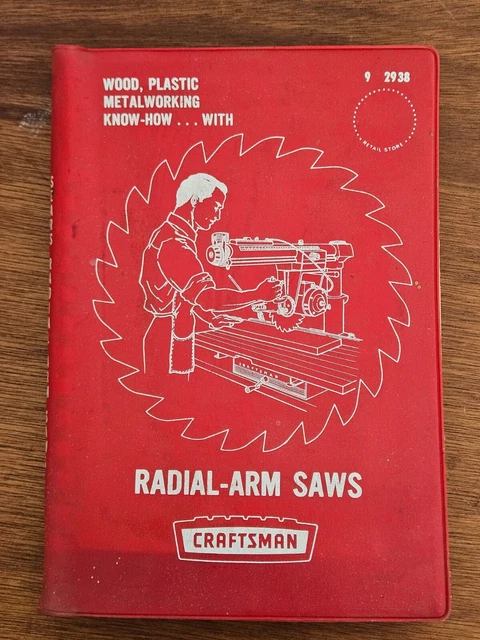 1969 CRAFTSMAN RADIAL Arm Saw Guide Manual 9 2938 Know How Handbook ...