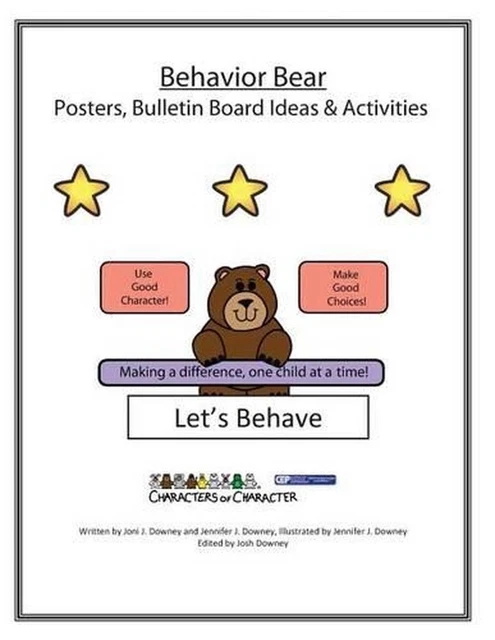 BEHAVIOR BEAR POSTERS and Bulletin Board Ideas and Activities by Joni J ...