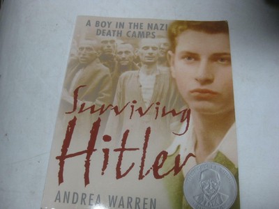 SURVIVING HITLER: A Boy in the Nazi Death Camps by Andrea Warren £3.42 ...