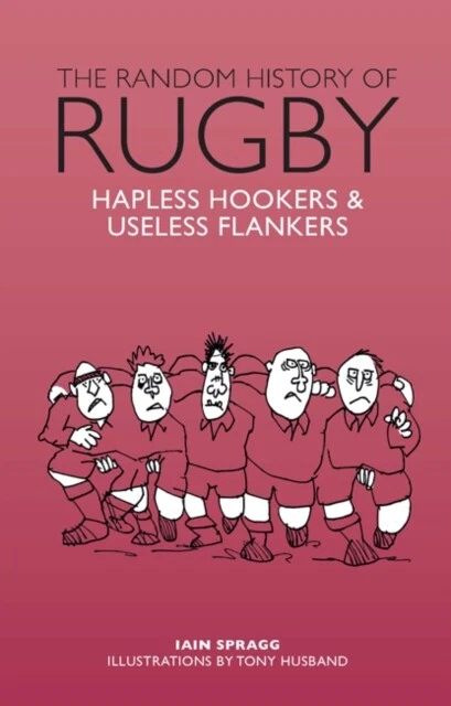 The Random History Of Rugby Par Iain Spragg 9781853759932 Livre Neuf