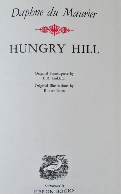 HUNGER HILL BY Daphne Du Maurier - (Hardcover 1971) - Gold Trimmed Book ...