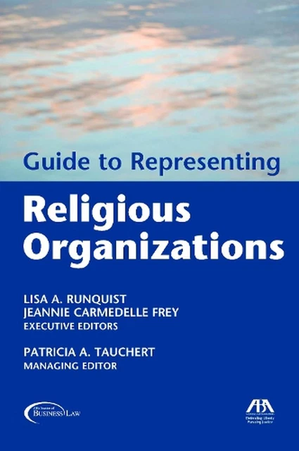GUIDE TO REPRESENTING Religious Organizations by Lisa Runquist (English ...