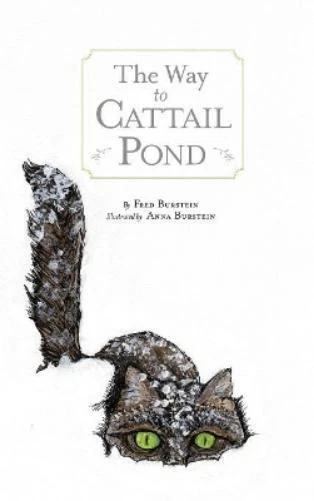 FRED BURSTEIN THE Way to Cat Tail Pond (Relié) EUR 38,64 - PicClick FR