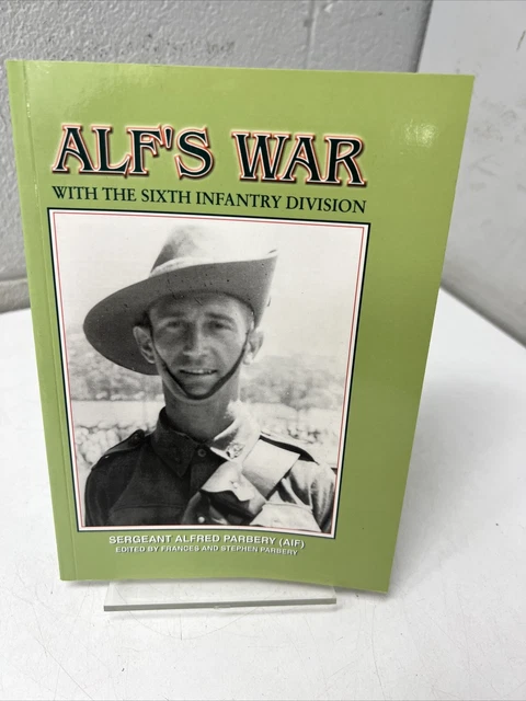 VINTAGE BOOK ALFA War With The Sixth Infantry Division Parbery Aif Ww2 ...