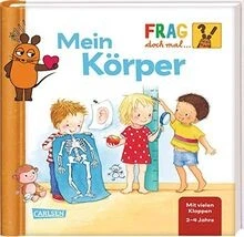 FRAG DOCH MAL ... die Maus!: Mein Körper: Erstes Sachwisse... | Livre ...