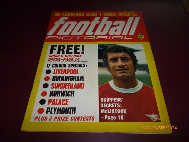 FOOTBALL PICTORIAL OCT 1972 FRANK McLINTOCK, GRAHAM PADDON *READ - VERY ...