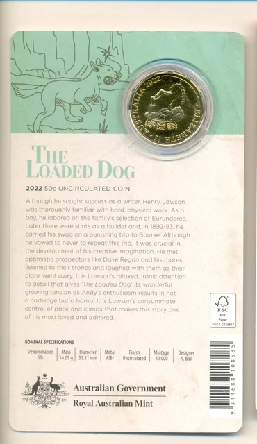 2022 - 50 Cent Uncirculated Coin "The Loaded Dog" Henry Lawson $9.00 ...