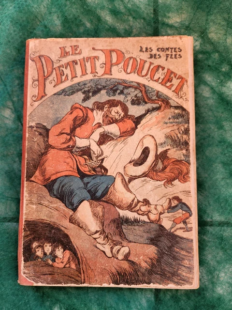 LIVRE ANCIEN ILLUSTRÉ LES CONTES DE FEES. Le petit poucet Les Arts ...
