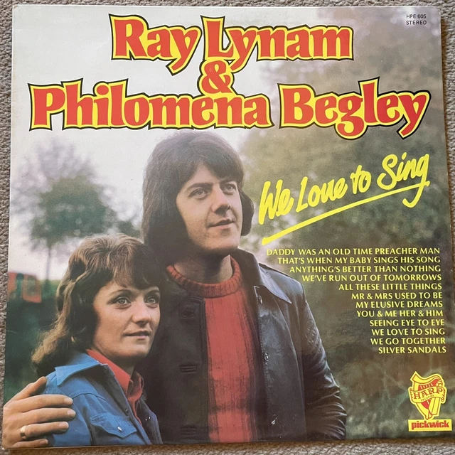 RAY LYNAM & Philomena Begley We Love To Sing Lp, 1979 Pickwick [Ireland ...