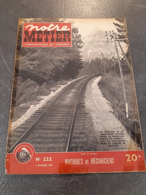SNCF REVUE NOTRE Métier La Vie Du Rail Numéro 222 : Machines et Mécaniciens EUR 3,00 - PicClick FR