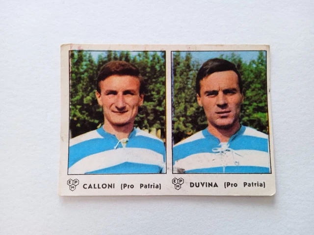 FIGURINA CALCIATORI PANINI 1964/65 Pro Patria Callini/Duvina Da ...