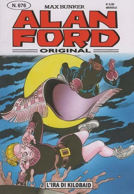 ALAN FORD - L'Ira di Kilobaid - Uscita n.676 - 2 Gennaio 2026 EUR 5,00 ...