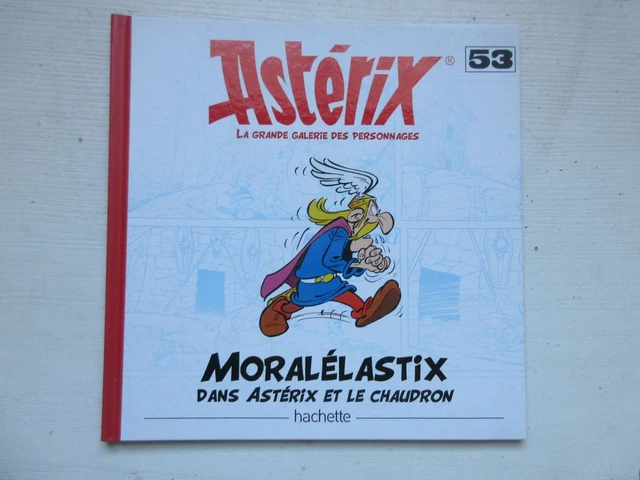 BD ASTERIX GRANDE GALERIE des PERSONNAGES 53 Moralélastix Astérix et le ...