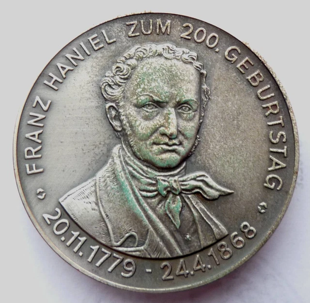 FRANZ HANIEL - Medaille zum 200.Geburtstag 1979 - Fritz Scheppat EUR 19 ...