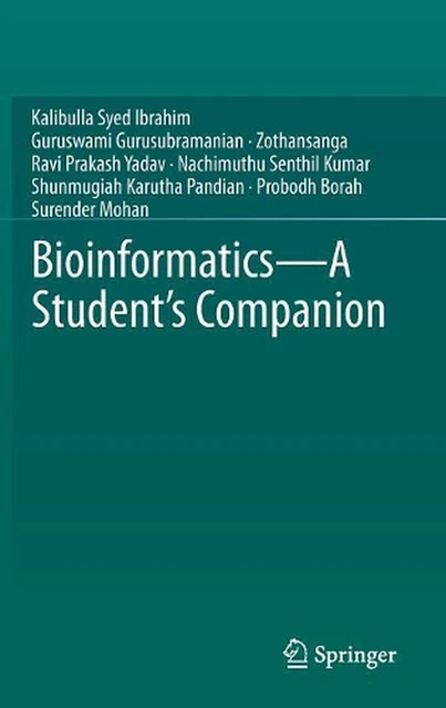 BIOINFORMATICS - A Student's Companion: A Beginner's Guide by Guruswami ...