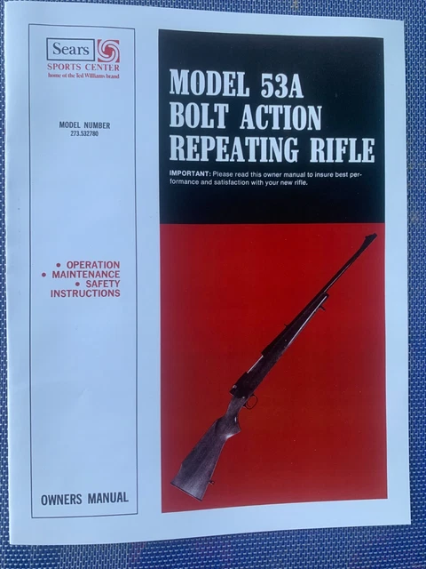 SEARS MODEL 53A Ted Williams Bolt Action Rifle Owner Instruction Manual ...