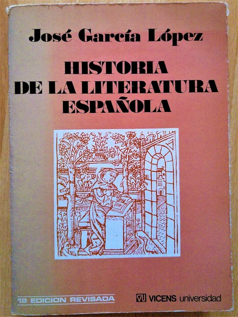 HISTORIA DE LA literatura española de josé GARCIA LOPEZ Vicens Universidad EUR 7,30 - PicClick FR