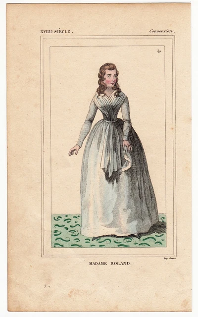 MANON ROLAND JEANNE Marie Phlipon Parti Girondin Révolution Française ...