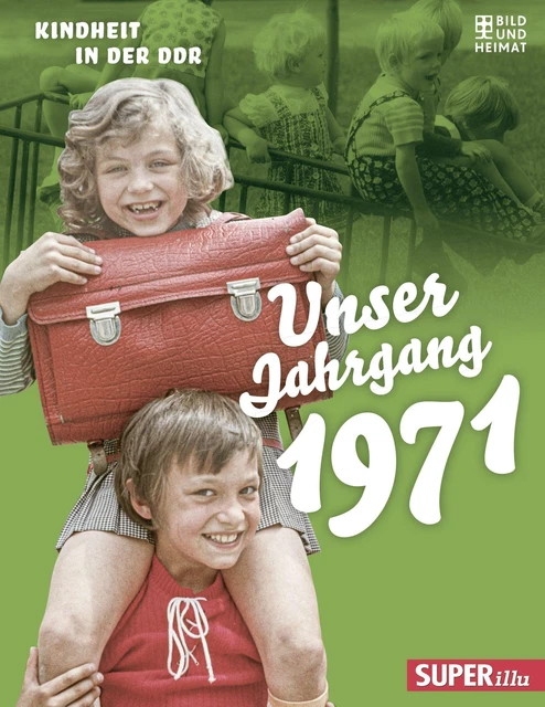 UNSER JAHRGANG 1971 Kindheit in der DDR Buch Deutsch 2020 Bild und ...