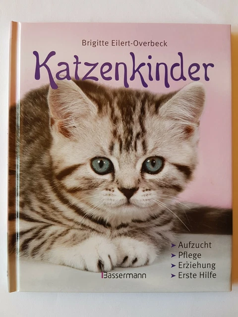 RATGEBER &KATZENKINDER& VON Brigitte Eilert-Overbeck, Bassermann Verlag ...