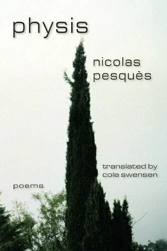 NICHOLAS PESQUS NICOLAS Pesques Cole Swensen Physis (Poche) Free Verse ...