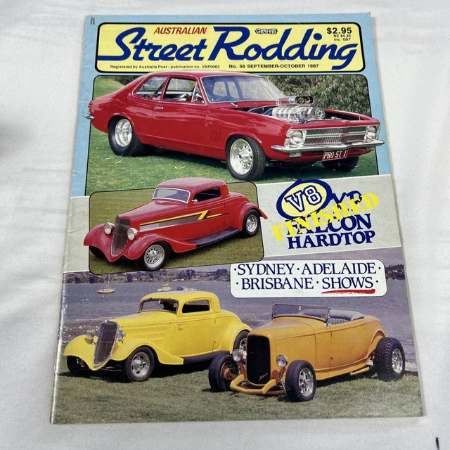 AUSTRALIAN STREET RODDING Magazine no 56 September October 1987 $22.90 ...
