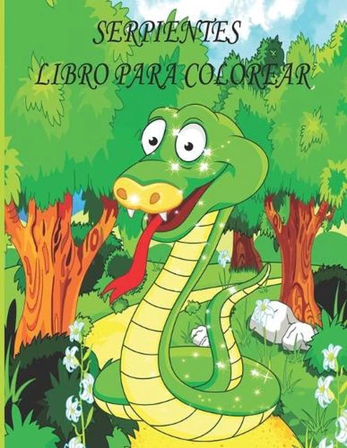 SERPIENTES LIBRO PARA Colorear: Libro de colorear para ni?os, ni?os y ...