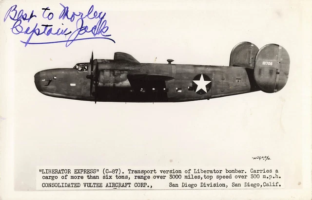 1940S WW2 RPPC Liberator Express Bomber C-87 Airplane CAPTAIN JACK auto ...