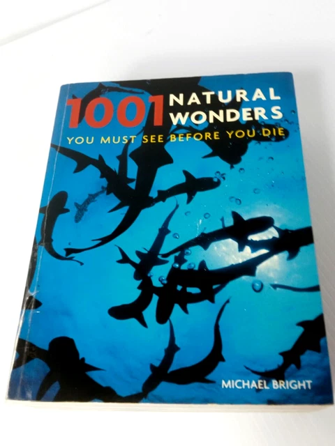 1001 NATURAL WONDERS: You Must See Before You Die book $27.99 - PicClick AU